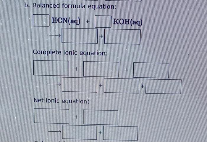 Solved Write the balanced formula, complete lonic, and net | Chegg.com