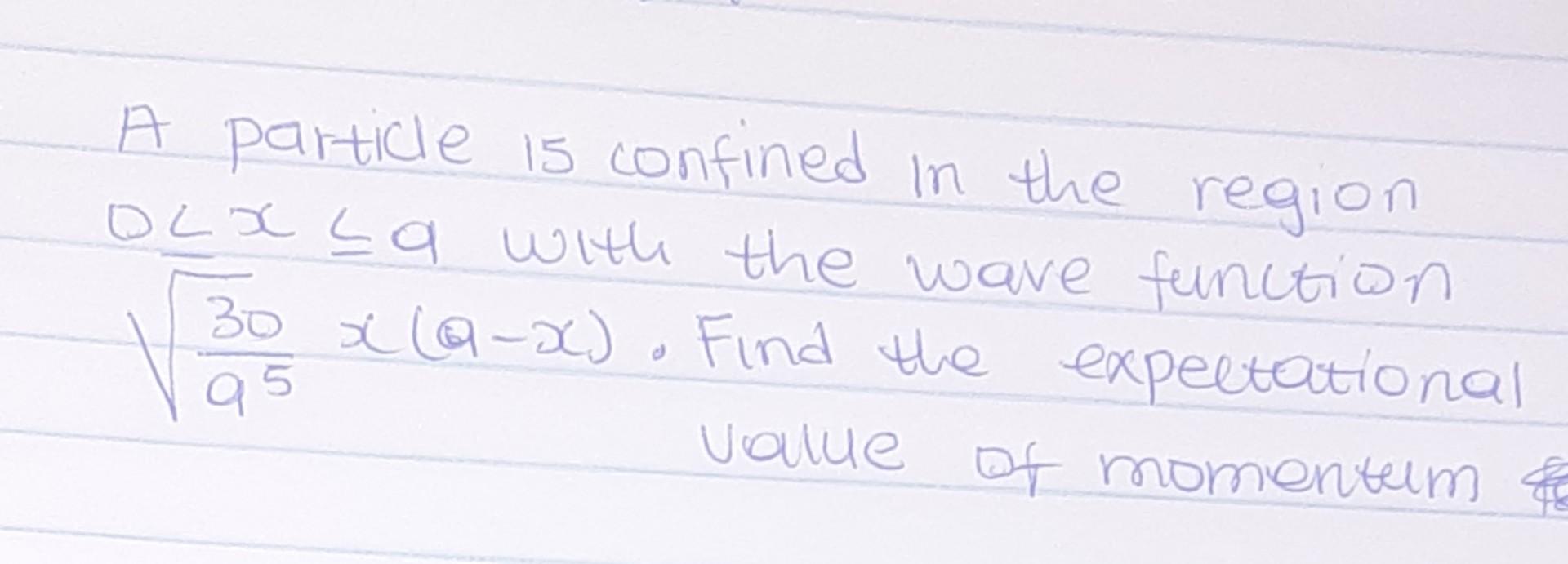 Solved A particle is confined in the region 0⩽x⩽9 with the | Chegg.com