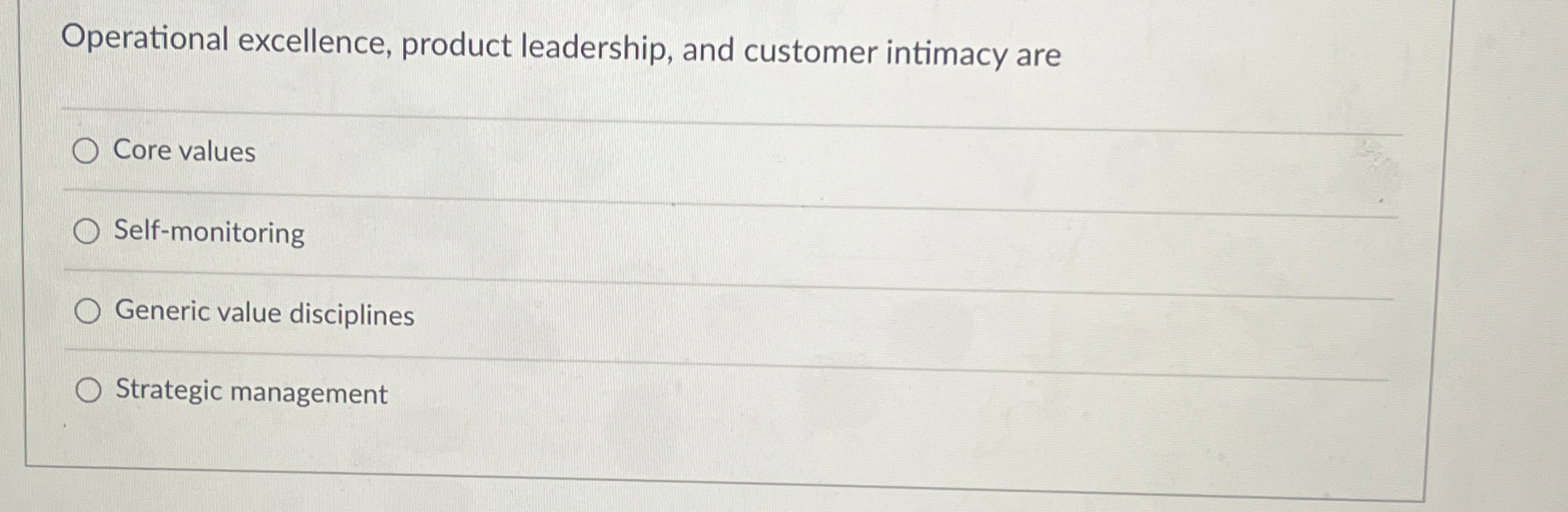 Solved Operational excellence, product leadership, and | Chegg.com