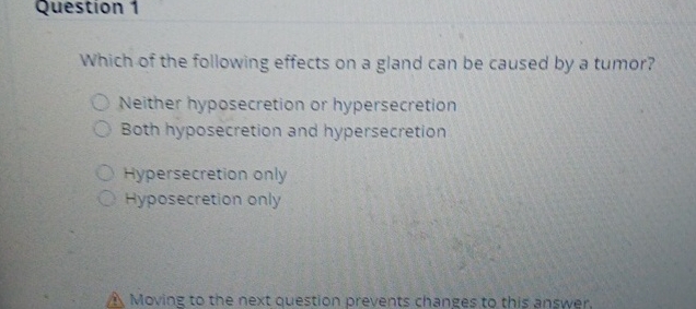 Solved Question 1Which of the following effects on a gland | Chegg.com