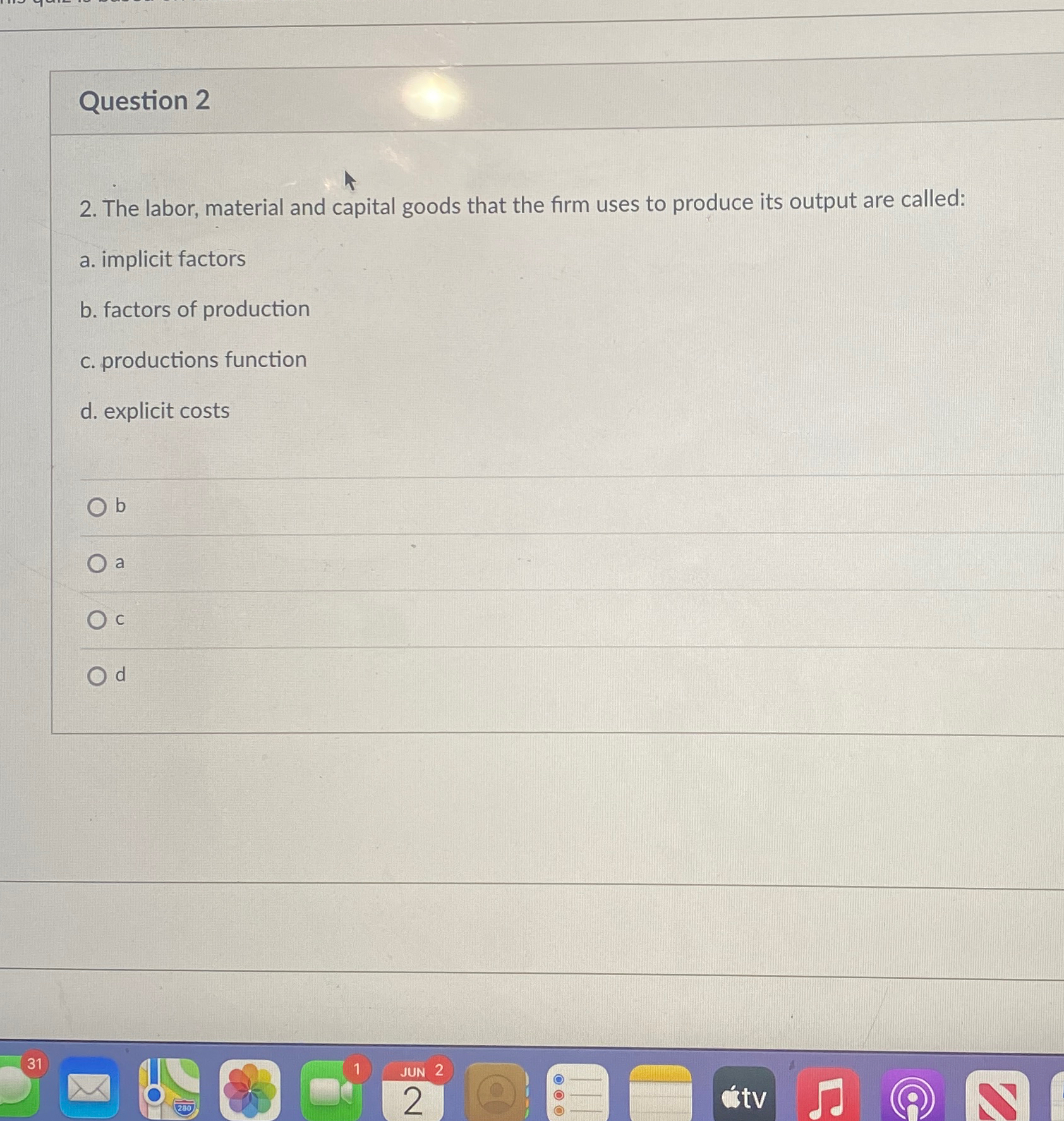 Solved Question 22. ﻿The labor, material and capital goods | Chegg.com