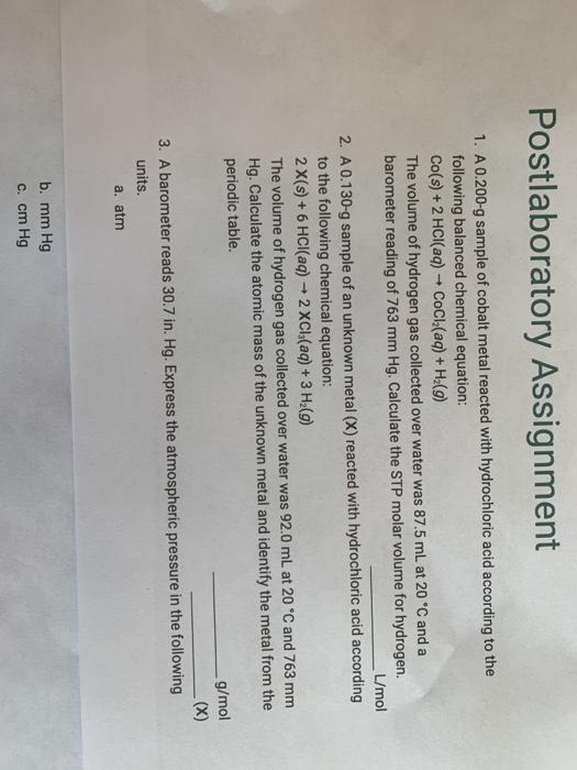 Solved Postlaboratory Assignment 1. A 0.200-9 sample of | Chegg.com