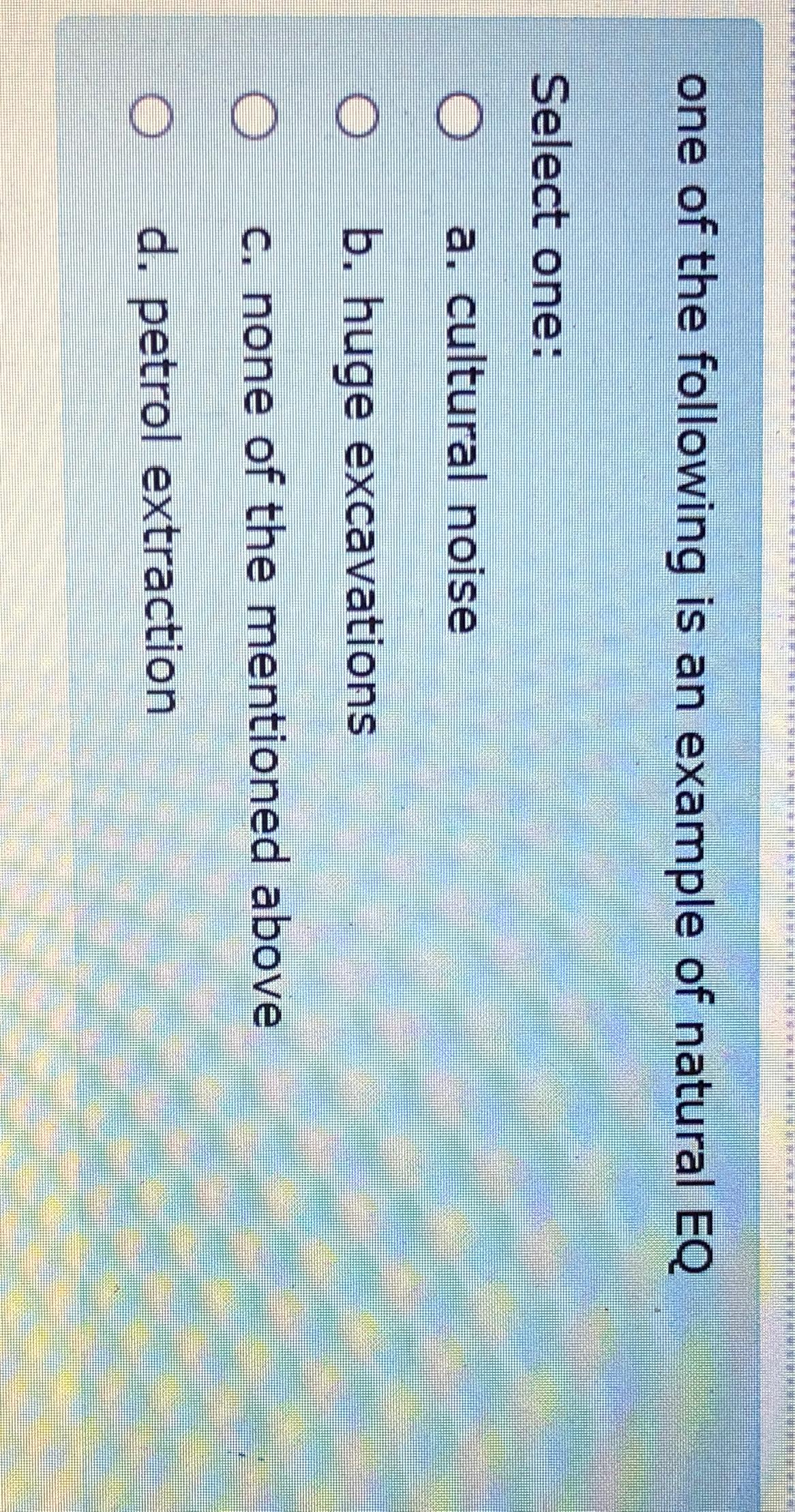 Solved one of the following is an example of natural | Chegg.com