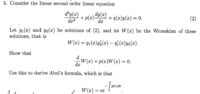Solved 5 Consider The Linear Second Order Linear Equation