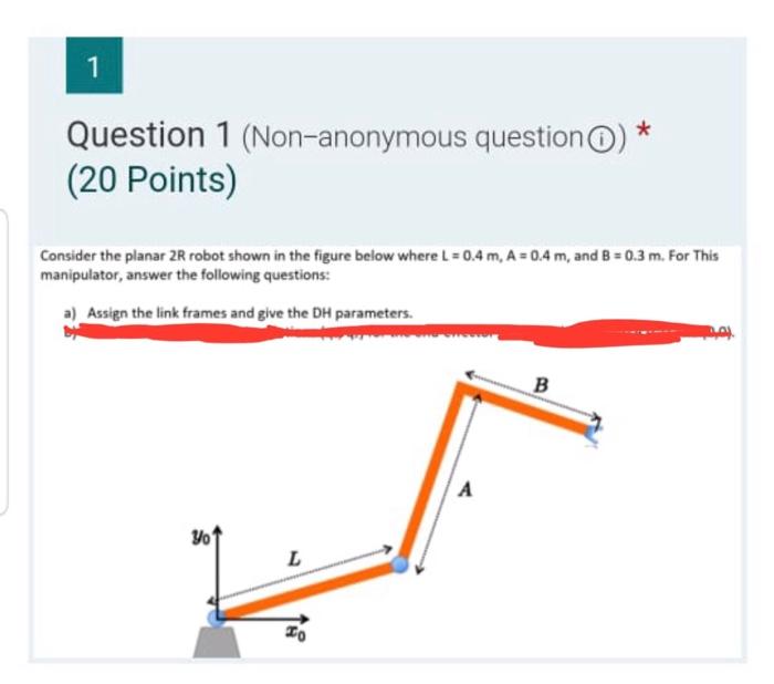 Solved 1 Question 1 (Non-anonymous question O) * (20 Points) | Chegg.com