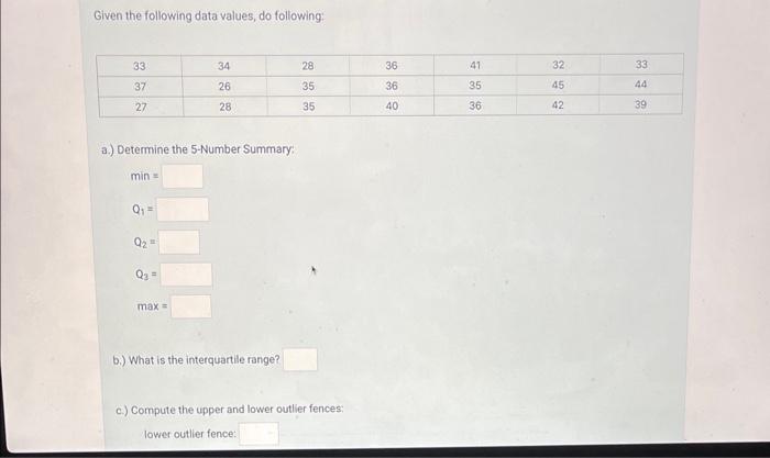 Solved Given the following data values, do following: a.) | Chegg.com