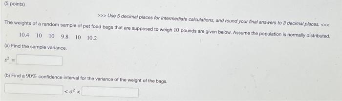 Solved ≫ Use 5 decimal places for intermediate calculations, | Chegg.com