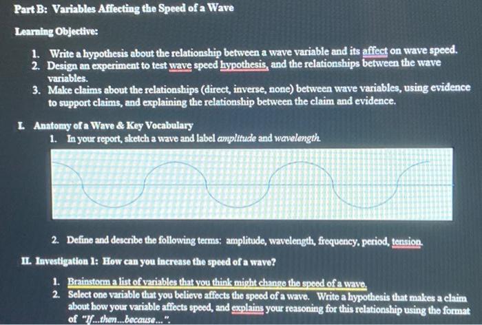 Solved Part B: Variables Affecting the Speed of a Wave | Chegg.com