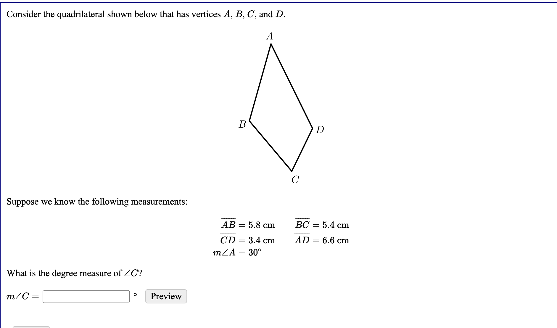 Solved Consider the quadrilateral shown below that has | Chegg.com