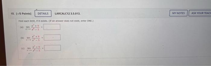 Solved Find each limit, If it exists. (If an answer does not | Chegg.com