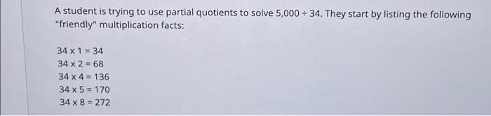 A student is trying to use partial quotients to solve | Chegg.com