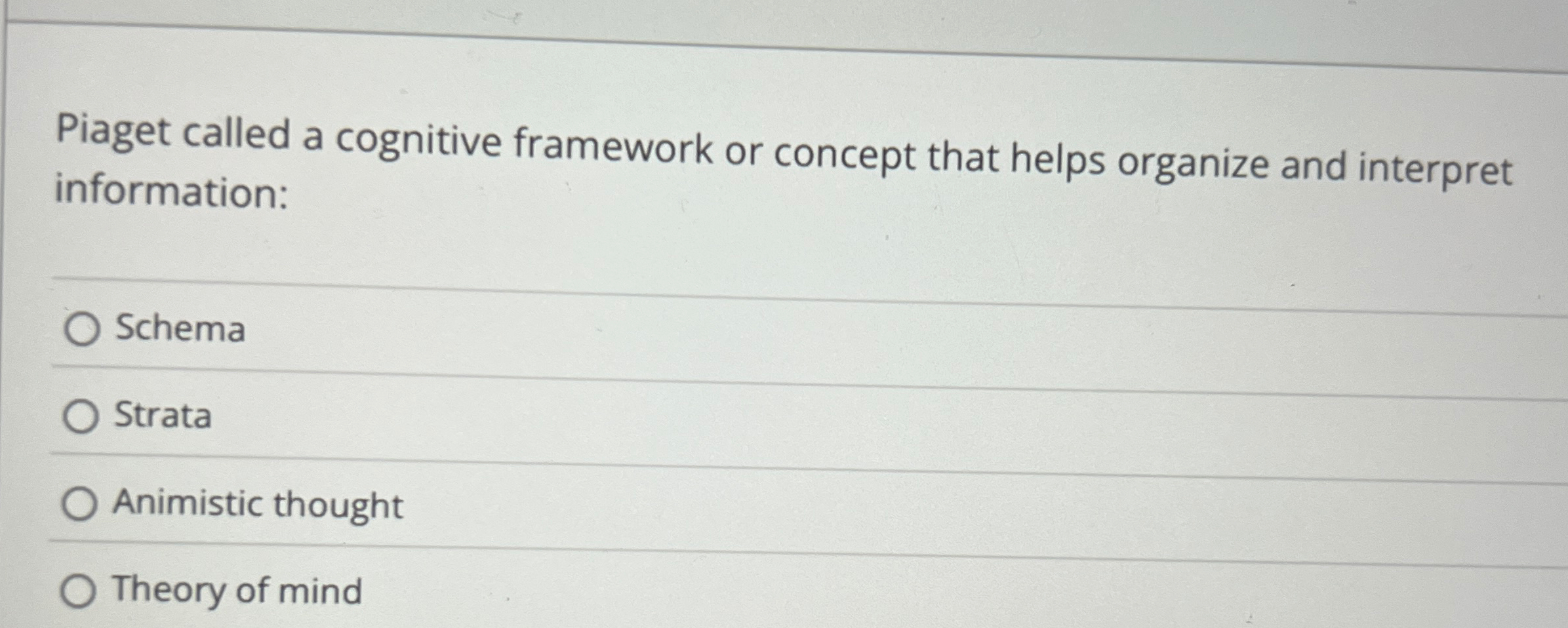 Solved Piaget called a cognitive framework or concept that | Chegg.com