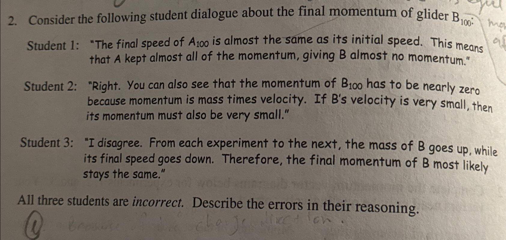 Solved Consider the following student dialogue about the | Chegg.com