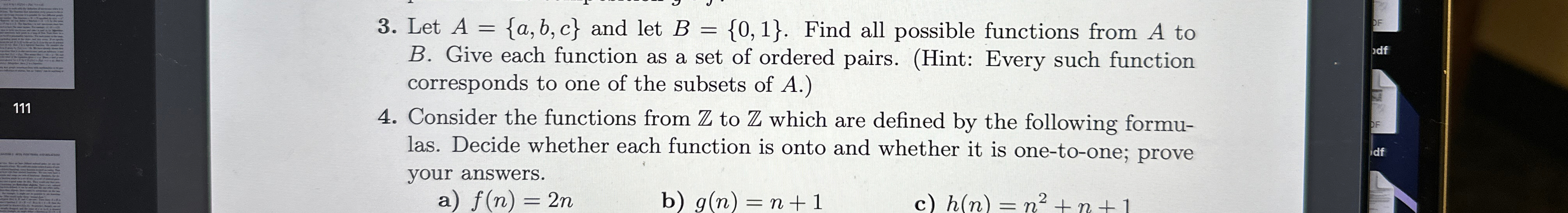 Solved Let A={a,b,c} ﻿and let B={0,1}. ﻿Find all possible | Chegg.com