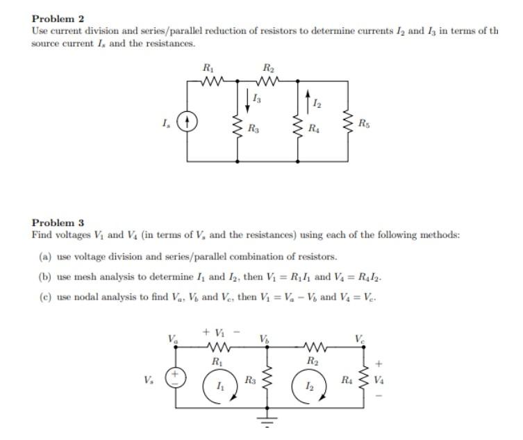 Solved Problem 2 Use current division and series/parallel | Chegg.com