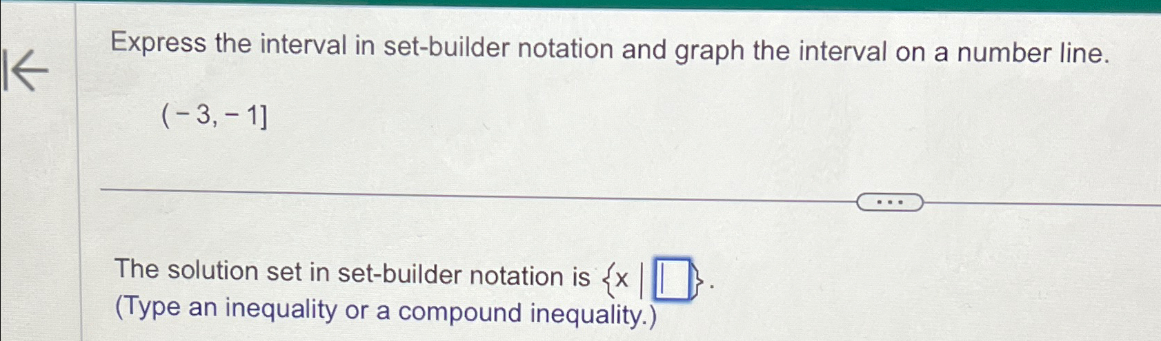 Solved Express the interval in set-builder notation and | Chegg.com