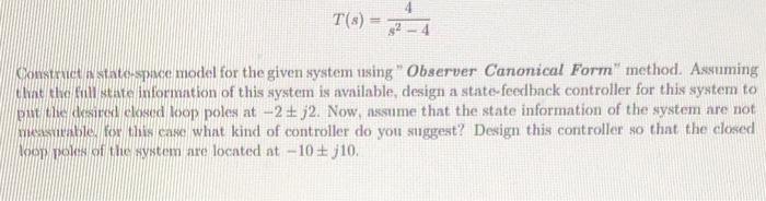 Solved T(3) = $24 Construct state-space model for the given | Chegg.com
