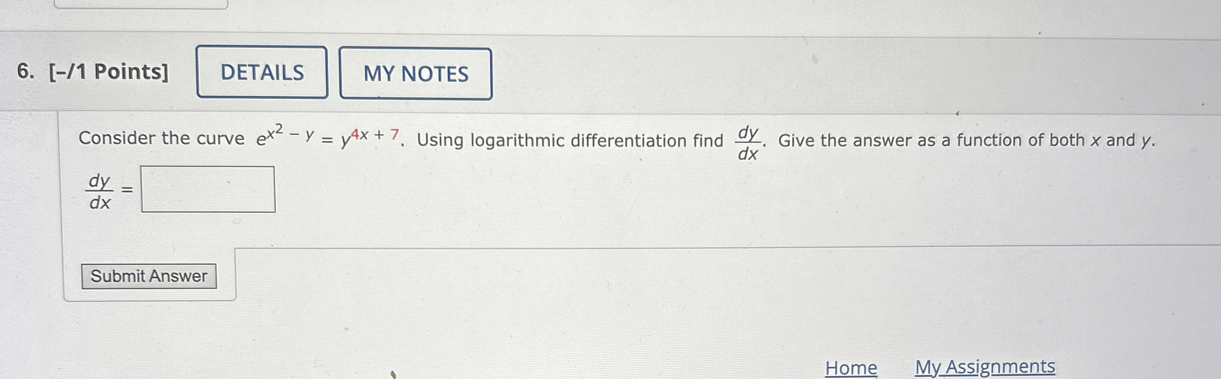 Solved [-/1 ﻿Points]Consider the curve ex2-y=y4x+7. ﻿Using | Chegg.com