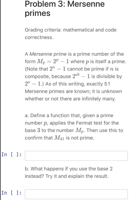 Problem 3: Mersenne primes Grading criteria: | Chegg.com
