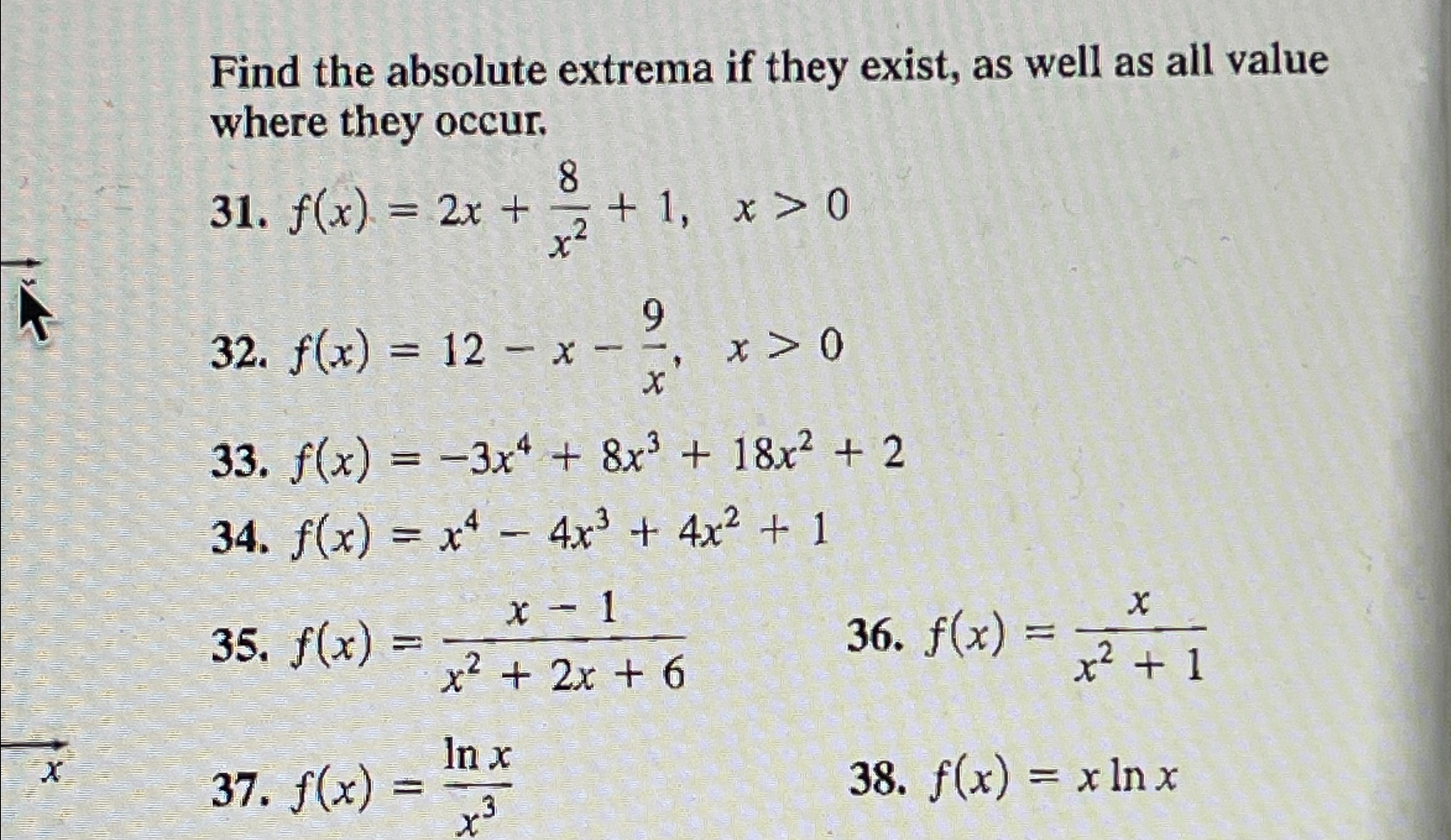 Solved Find the absolute extrema if they exist, as well as | Chegg.com