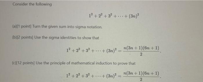 Solved Consider the following 12+22+32+⋯+(3n)2 (a) [1 point] | Chegg.com