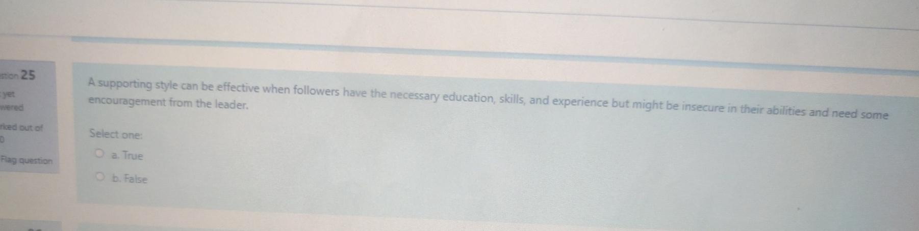 Solved on 25 A supporting style can be effective when | Chegg.com