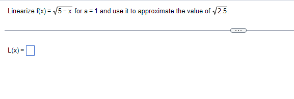 Solved Linearize f(x)=5-x2 ﻿for a=1 ﻿and use it to | Chegg.com