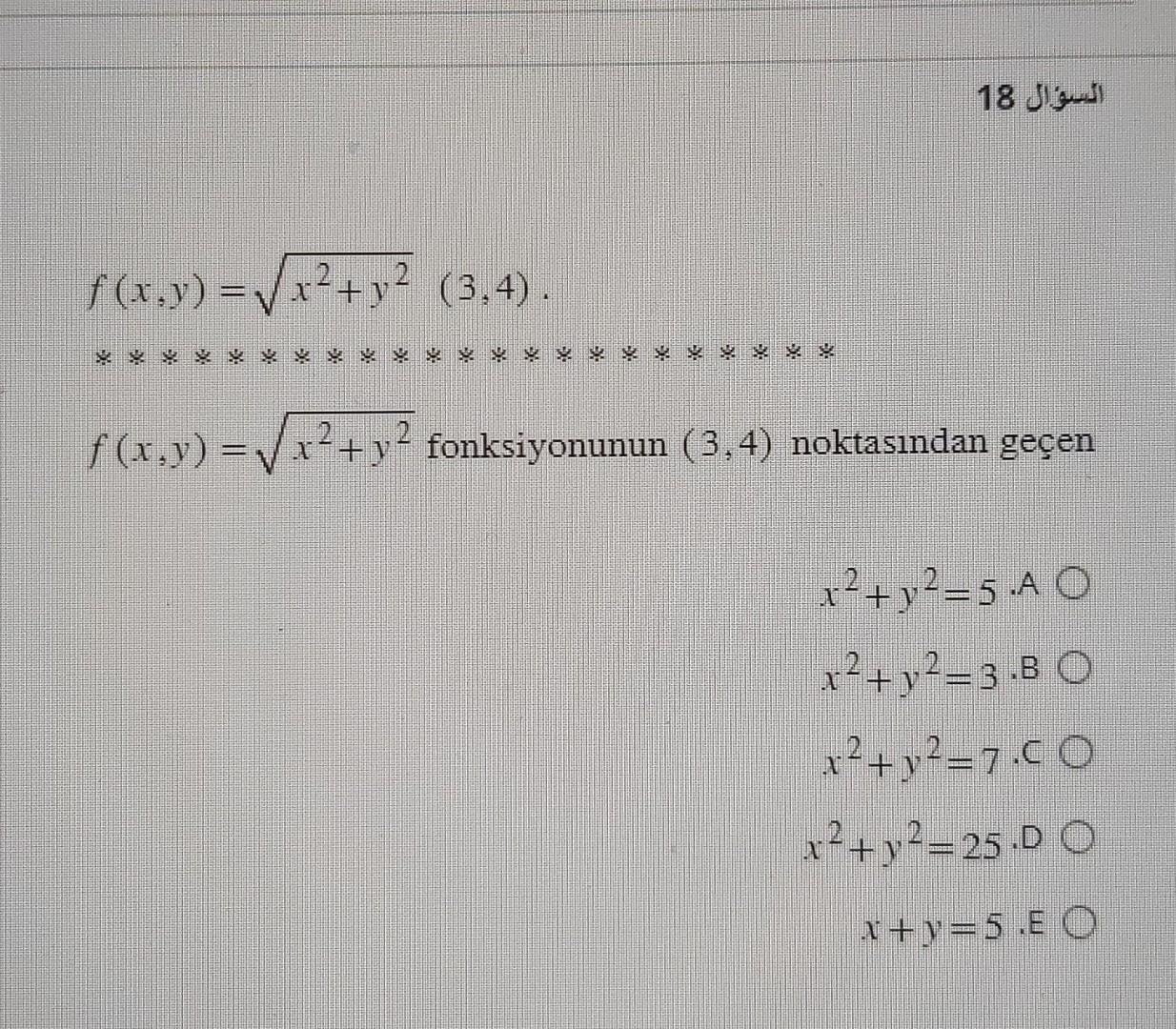 Solved f(x,y)=x2+y2(3,4). f(x,y)=x2+y2 fonksiyonunun (3,4) | Chegg.com