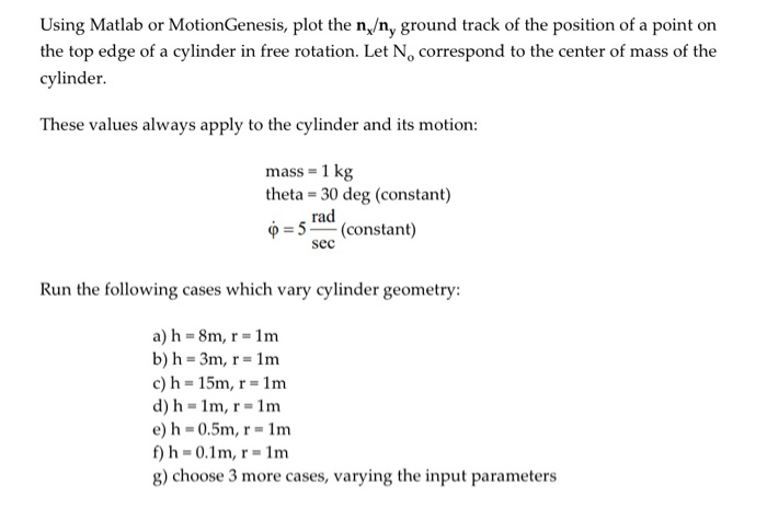 Using Matlab or MotionGenesis, plot the nx/n, ground | Chegg.com