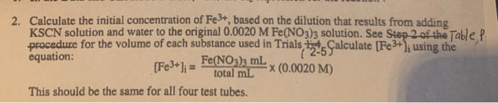 Solved 2. Calculate the initial concentration of Fe3+, based | Chegg.com