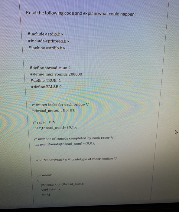 Solved Read the following code and explain what could | Chegg.com