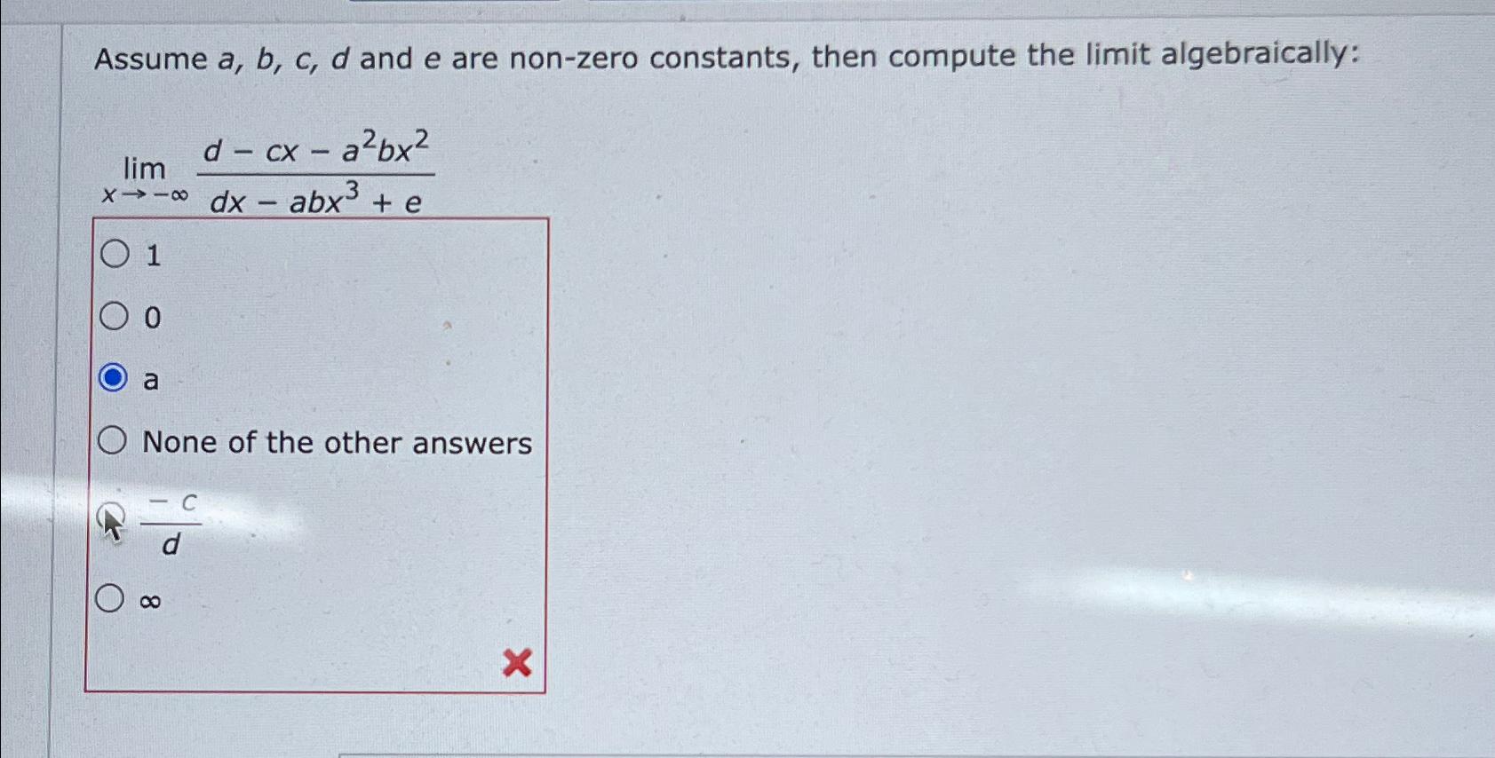 Solved Assume a,b,c,d ﻿and e ﻿are non-zero constants, then | Chegg.com