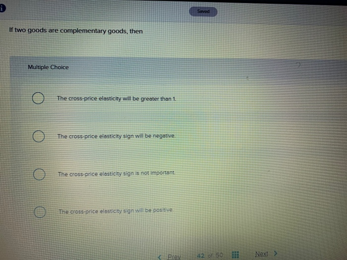 Solved If two goods are complementary goods, then Multiple | Chegg.com