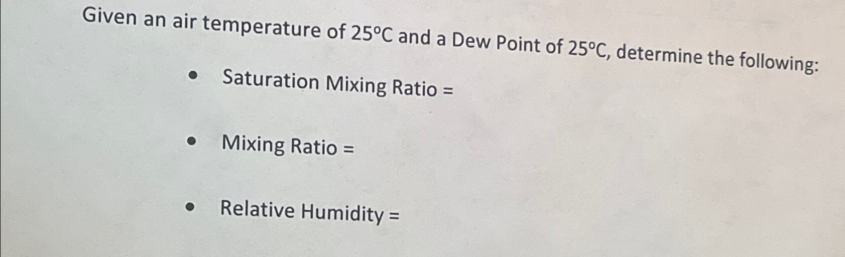 Solved Given an air temperature of 25°C ﻿and a Dew Point of | Chegg.com