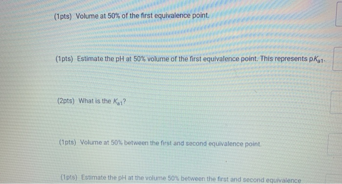 Solved Using the volume of the second equivalence point, | Chegg.com