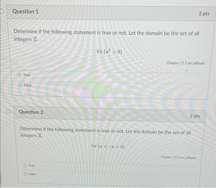 Solved Question 1 2 pts Determine if the following statement | Chegg.com