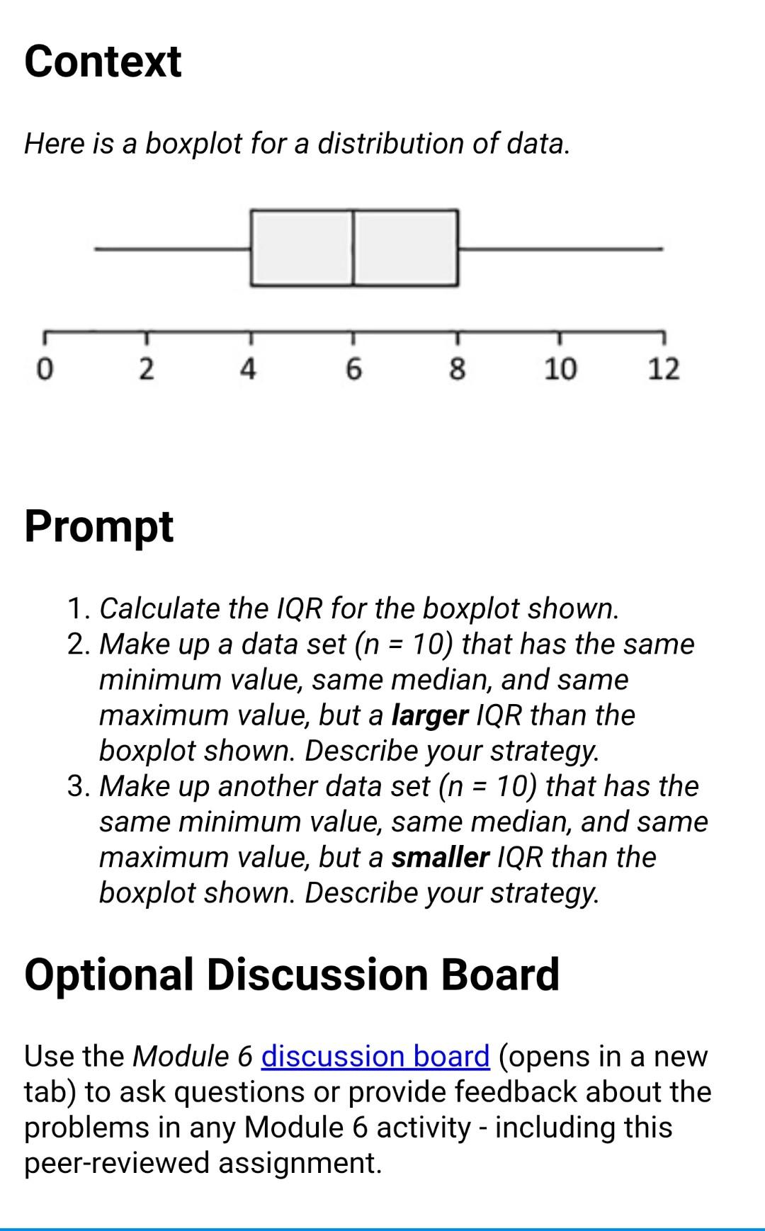 Solved Context Here is a boxplot for a distribution of data. | Chegg.com