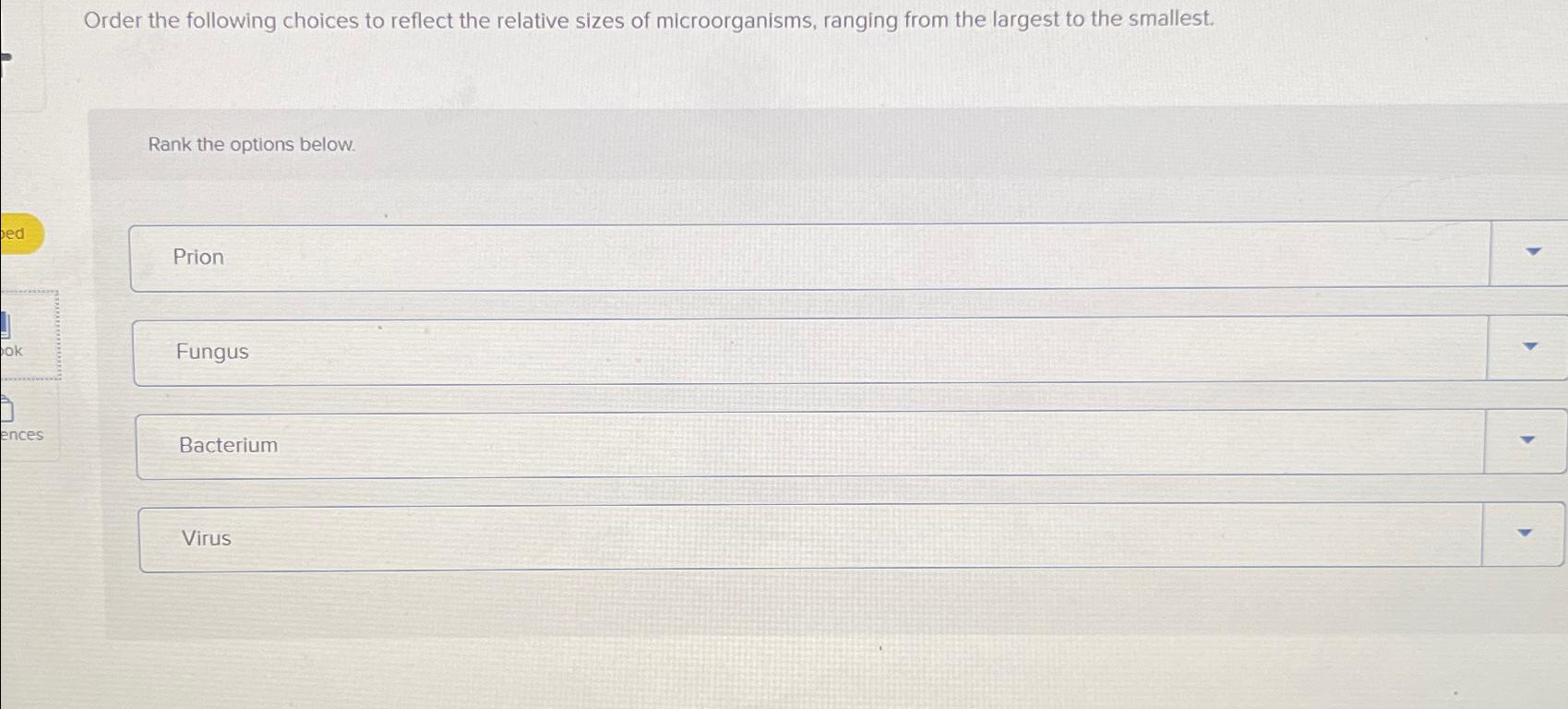 Solved Order the following choices to reflect the relative | Chegg.com