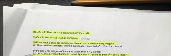 Solved (b) Let x∈Z Then 11x−7 is even if and only if x is | Chegg.com