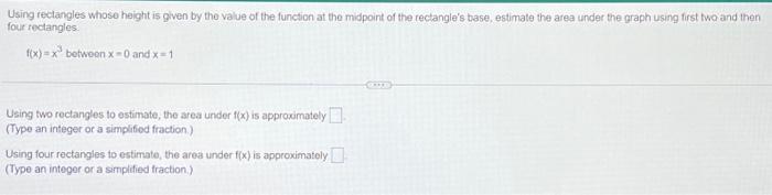 Solved Using rectangles whose height is given by the value | Chegg.com