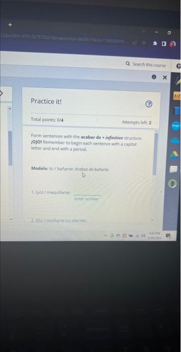 Form sentences with the acabar de + infinitive | Chegg.com