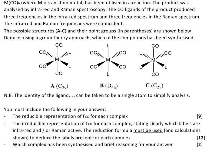 Solved M(CO)6 (where M= transition metal) has been utilised | Chegg.com