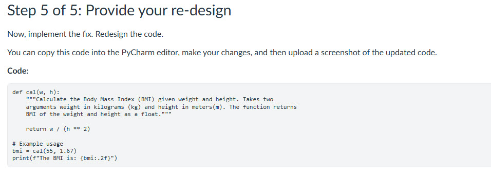 Solved Step 5 ﻿of 5: Provide your re-design Now, implement | Chegg.com
