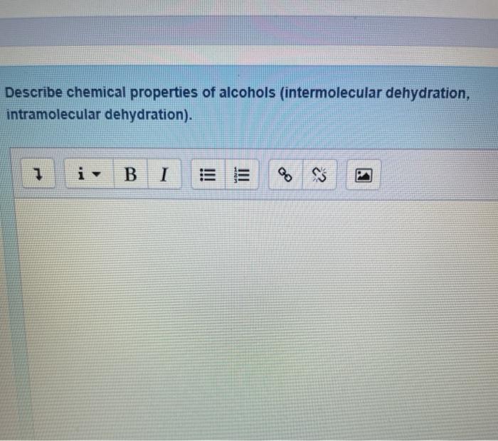 Solved Describe chemical properties of alcohols | Chegg.com