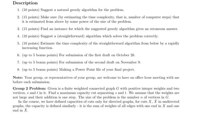 Solved Description 1. (10 points) Suggest a natural greedy | Chegg.com
