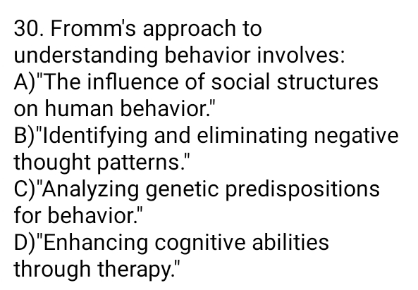 Solved Fromm's approach to understanding behavior | Chegg.com