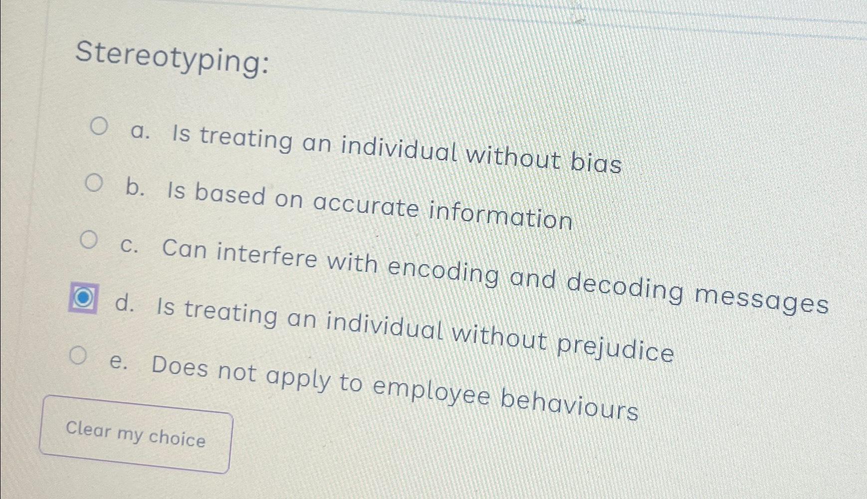 Solved Stereotyping:a. ﻿Is treating an individual without | Chegg.com