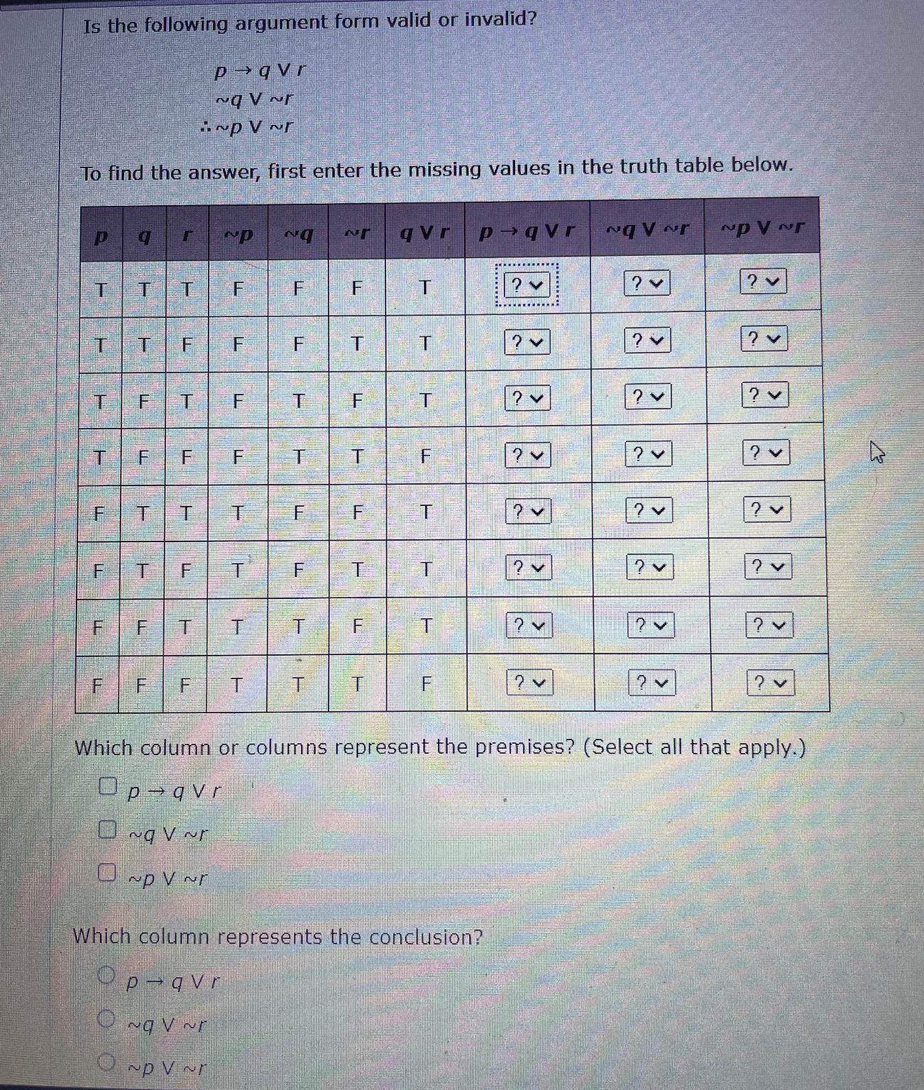 Solved Is the following argument form valid or | Chegg.com
