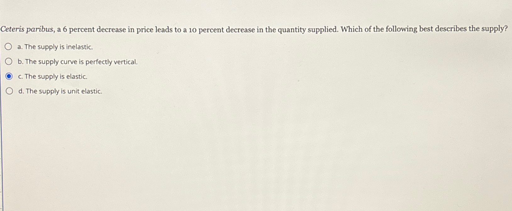 Solved Ceteris paribus, a 6 ﻿percent decrease in price leads | Chegg.com