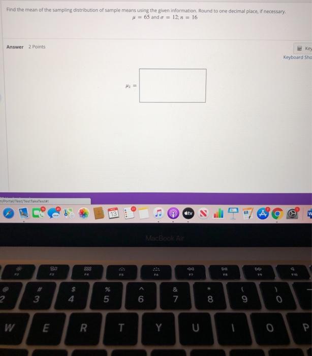 Solved Find the mean of the sampling distribution of sample | Chegg.com